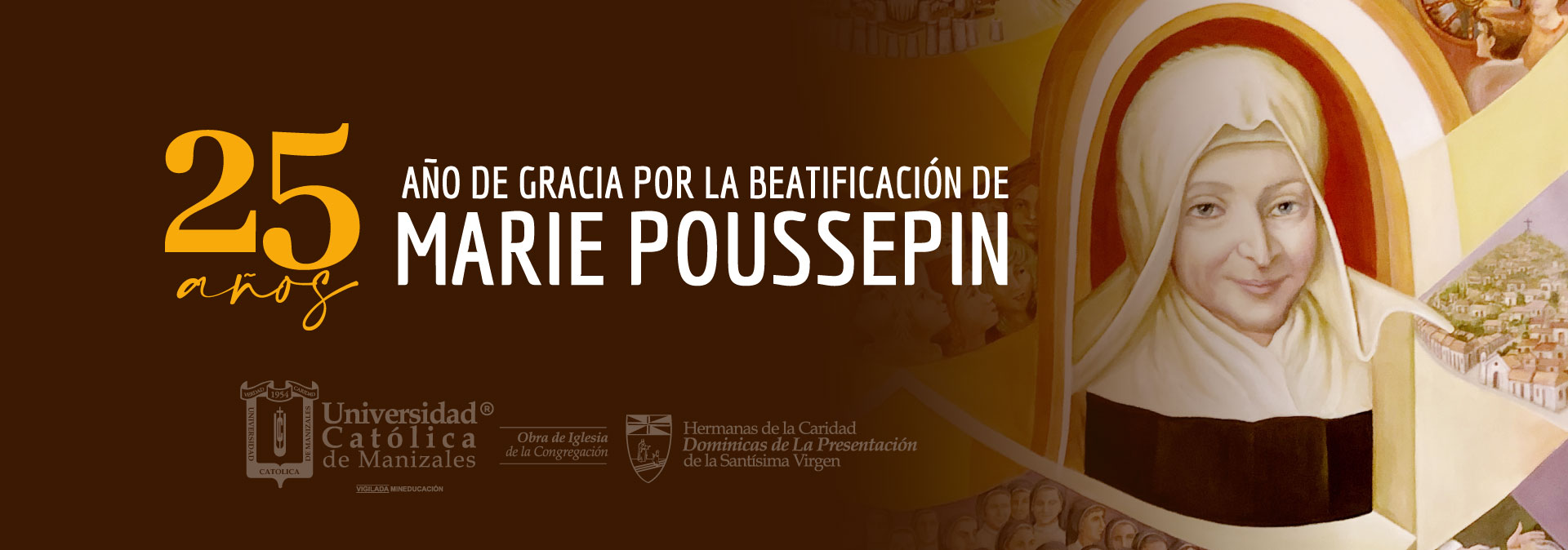 Marie Poussepin – 25 años de gracia por su beatificación